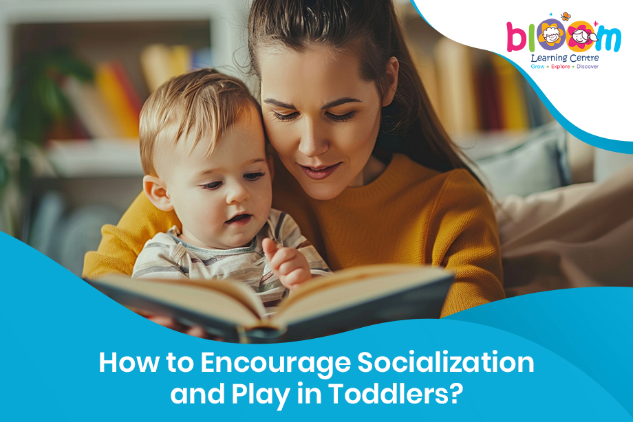 How to Encourage Socialization and Play in Toddlers - Bloom
